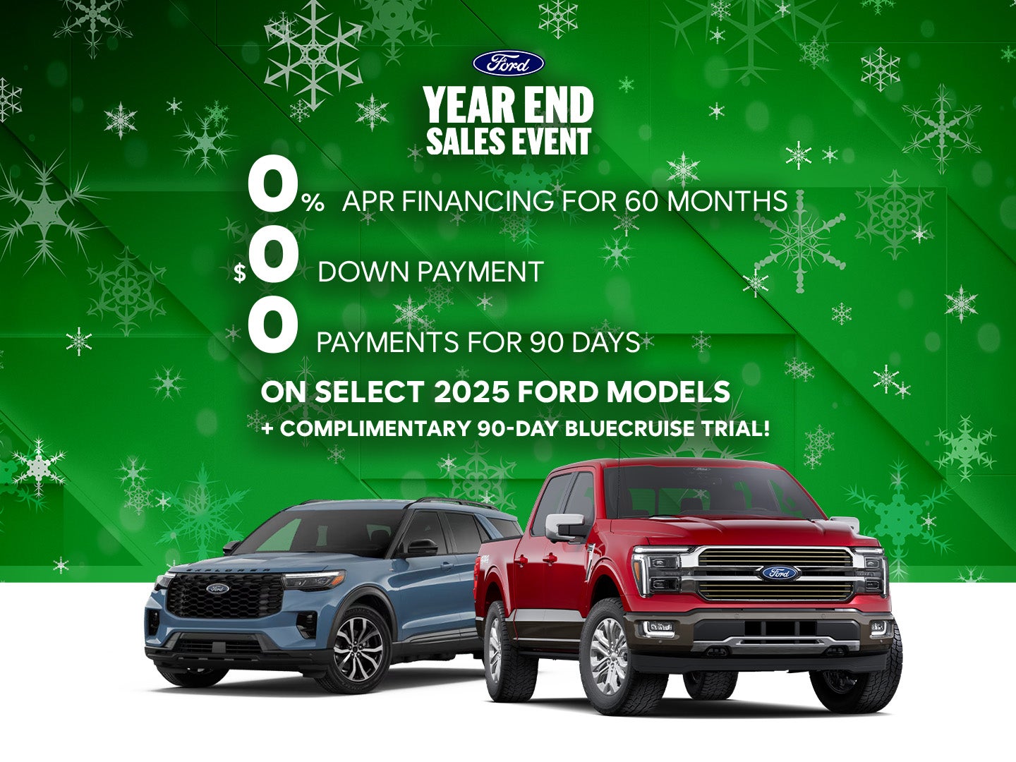 $0 Down, 0 Payments for 90 Days, 0% APR Financing for 60 Months ...